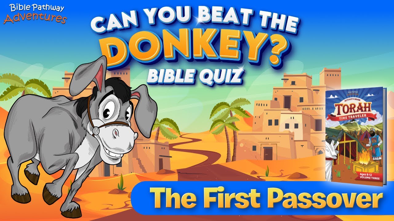 The First Passover Bible Quiz – Yahuah Youth